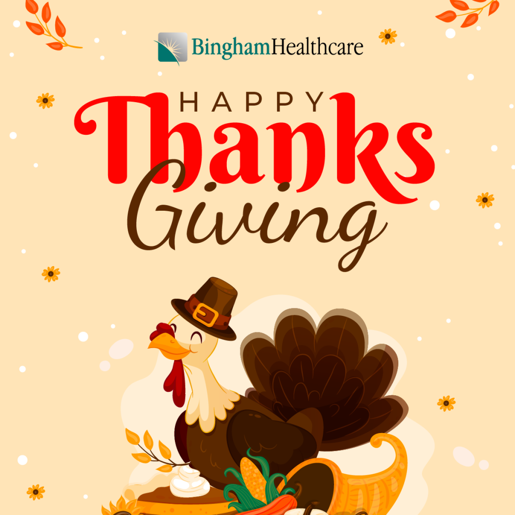 A Thanksgiving Letter from CEO, Jake Erickson - Bingham Healthcare